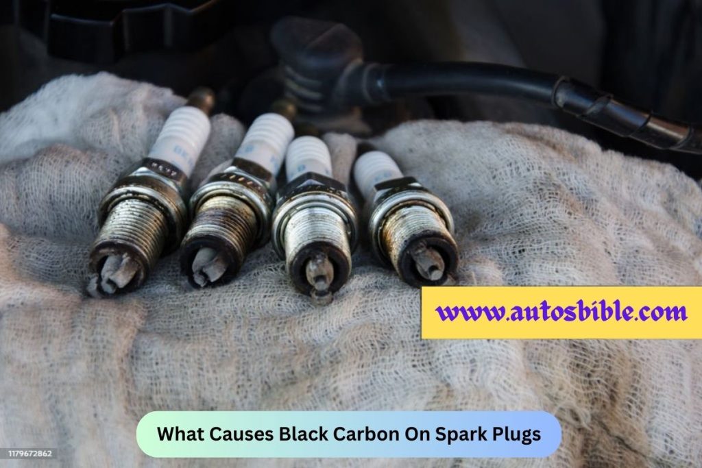 What Causes Black Carbon On Spark Plugs?[Know The Reasons] – AutosBible